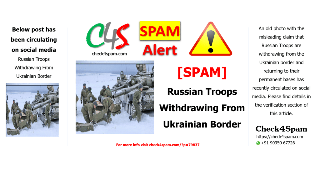 [SPAM] Russian Troops Withdrawing From Ukrainian Border - Check4Spam